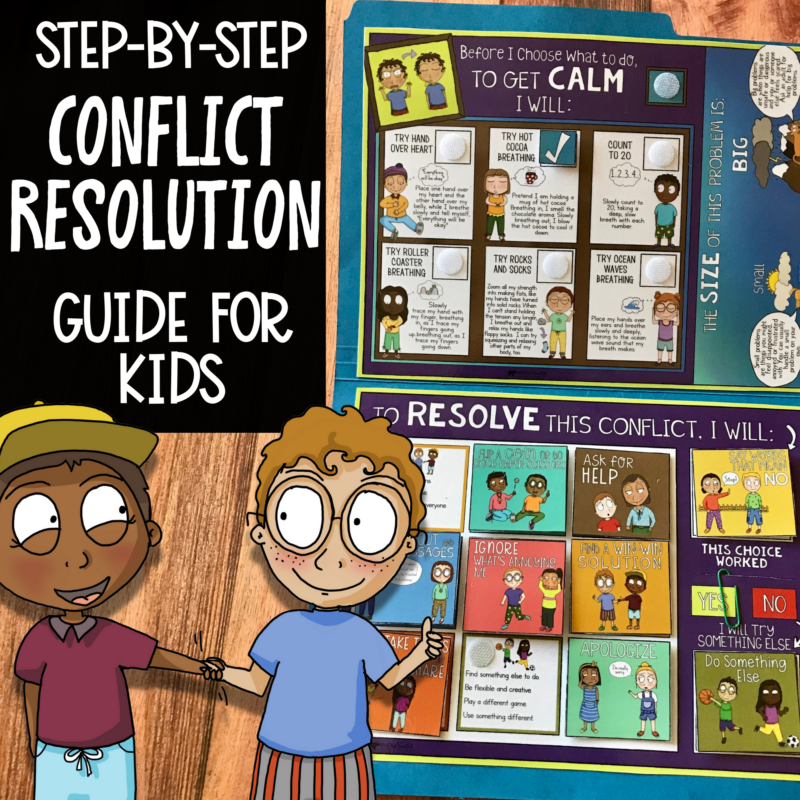 CONFLICT RESOLUTION FOR KIDS: A Step By Step Mediation Guide for ...