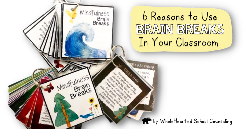 6 Reasons Why Classroom Brain Breaks Are Awesome for Student Learning ...