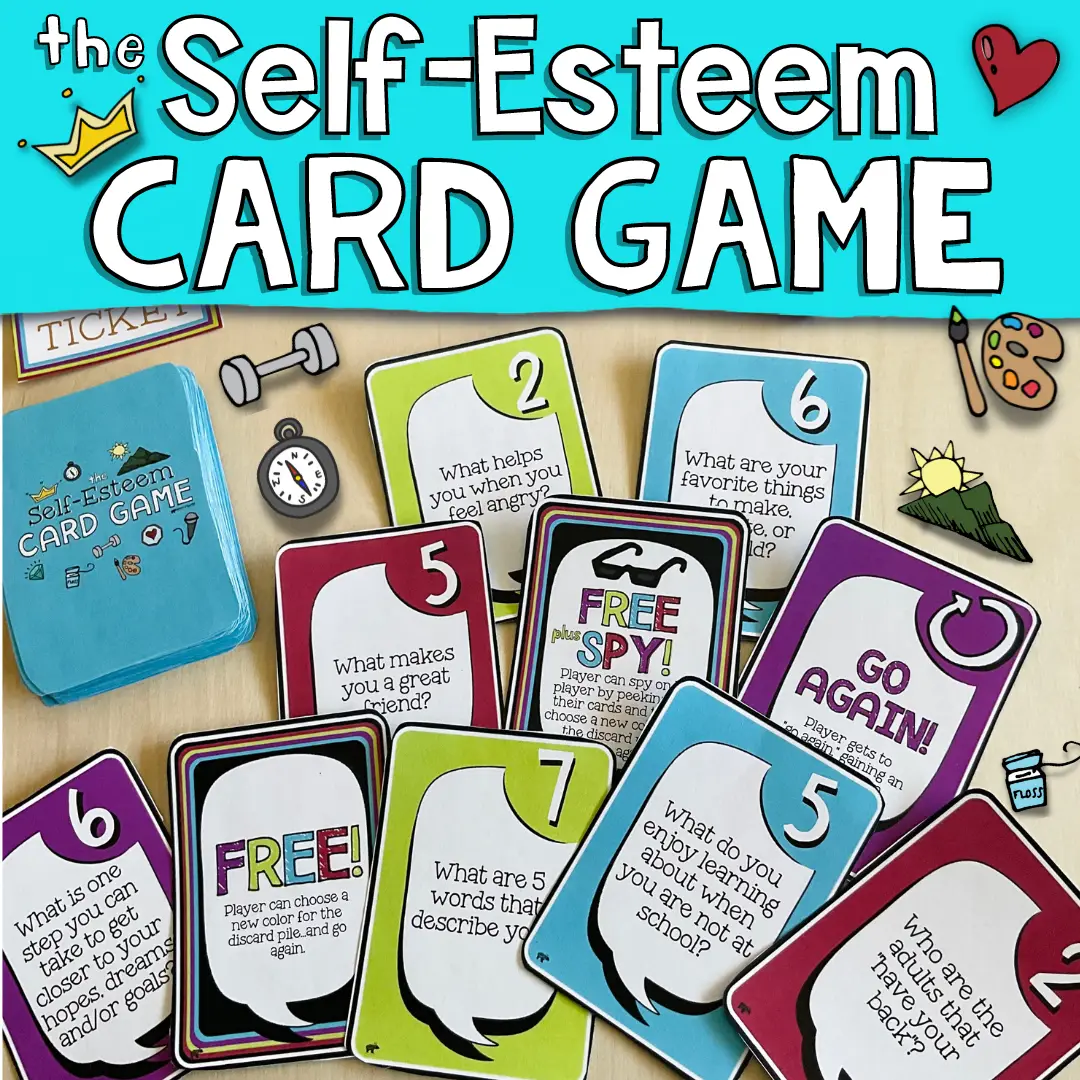 The Self-Esteem Card Game - WholeHearted School Counseling