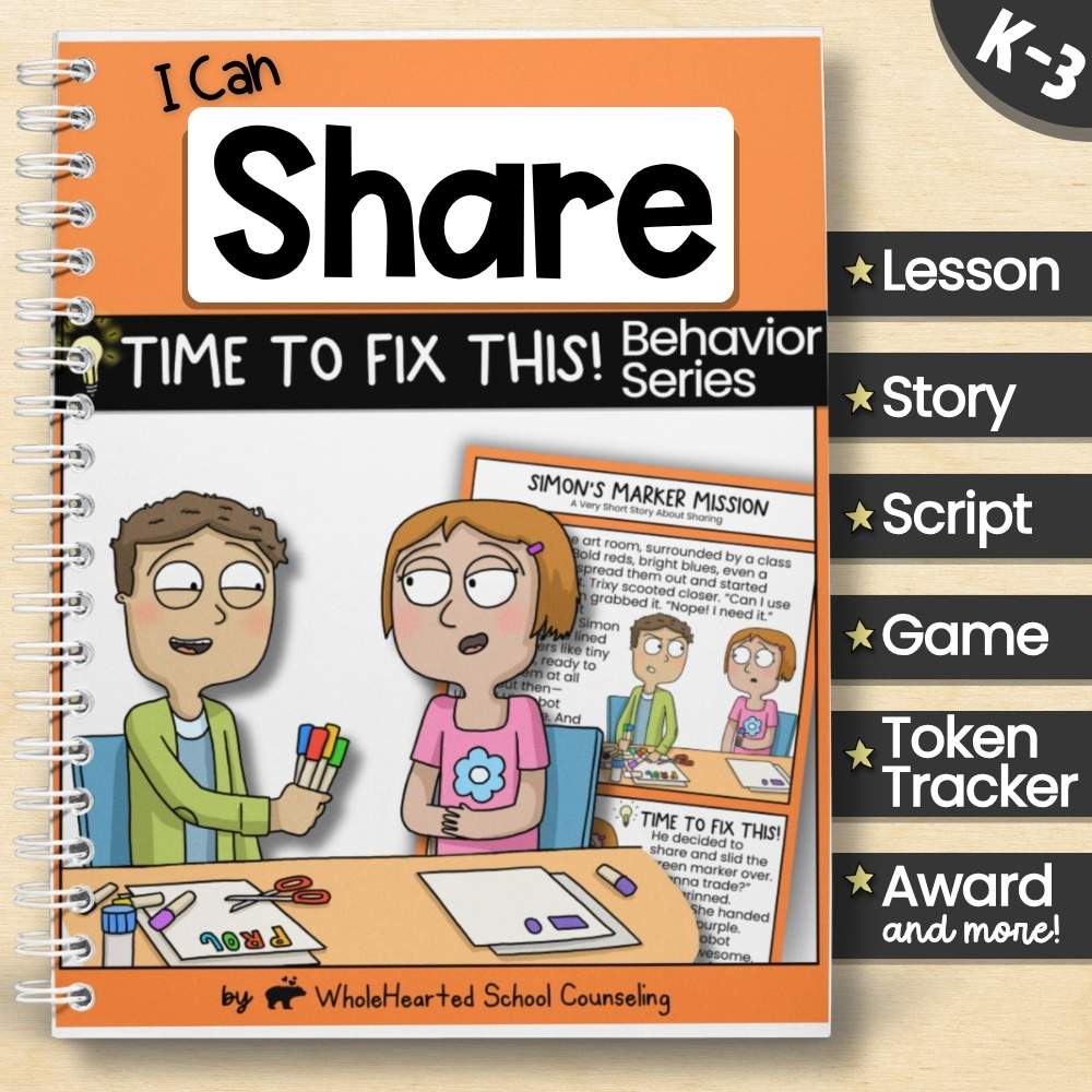 I Can Share - WholeHearted School Counseling