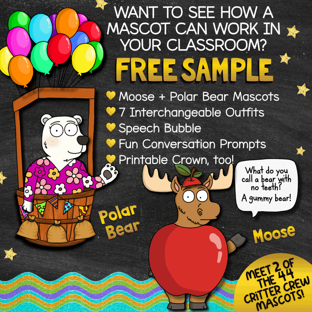 Free Classroom Mascots: Moose & Polar Bear!